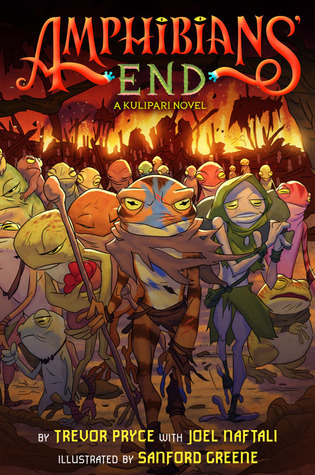 Amphibians' End (Kulipari #3) by Trevor Pryce | Goodreads