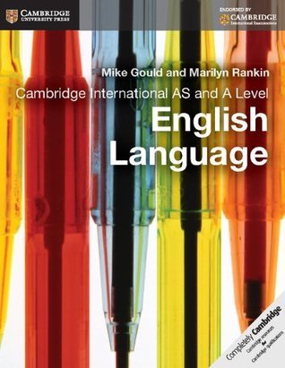Cambridge International AS and A Level English Language Coursebook by ...