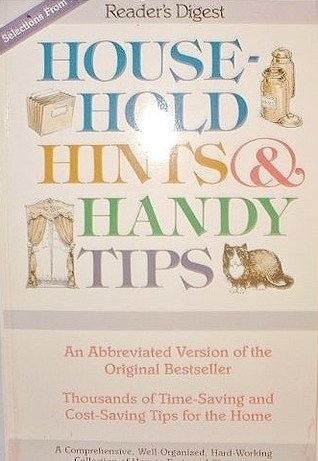 Selections From Household Hints & Handy Tips by Reader's Digest ...