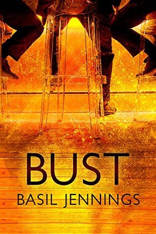 Bust by Basil Jennings | Goodreads