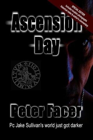 Ascension Day by Peter Facer | Goodreads