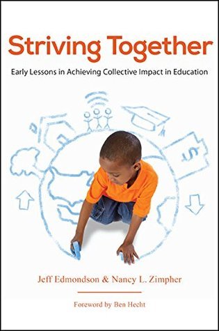 Striving Together: Early Lessons in Achieving Collective Impact in ...