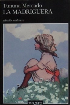 La madriguera by Tununa Mercado | Goodreads