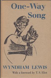 One-Way Song by Wyndham Lewis | Goodreads