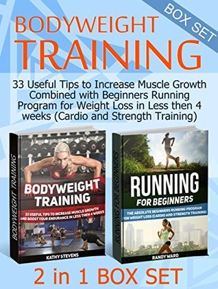 Bodyweight Training Box Set: 33 Useful Tips to Increase Muscle Growth ...