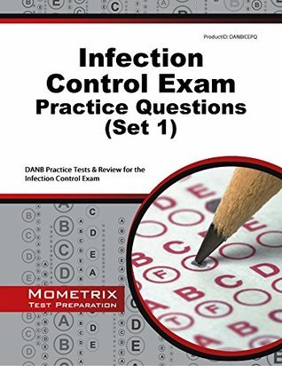 Infection Control Exam Practice Questions (First Set): DANB Practice ...