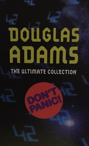 Douglas Adams: The Ultimate Collection by Douglas Adams | Goodreads