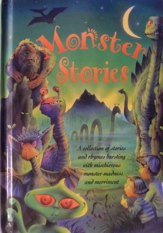 Monster Stories (Monster & Silly Stories) by Andy Charman | Goodreads