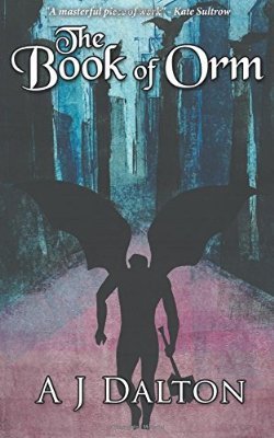 The Book of Orm by A.J. Dalton | Goodreads