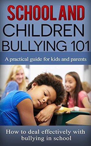 Bullying: School and Children Bullying for beginners - Guide for kids ...