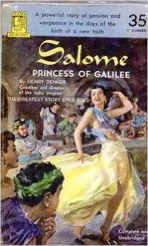 Salome, Princess of Galilee by Henry Denker | Goodreads