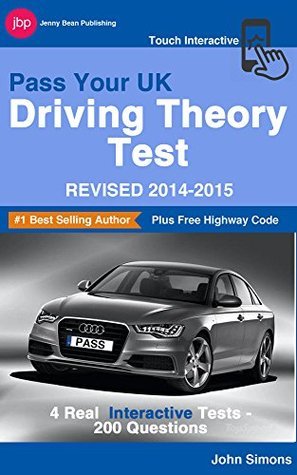 Pass Your UK Driving Theory Test - Revised 2014-2015: 4 Full ...