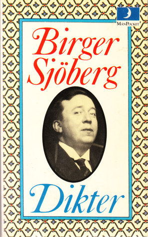 Dikter by Birger Sjöberg | Goodreads