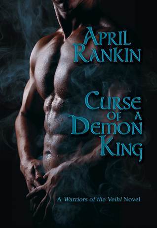 Curse of a Demon King by April Rankin | Goodreads