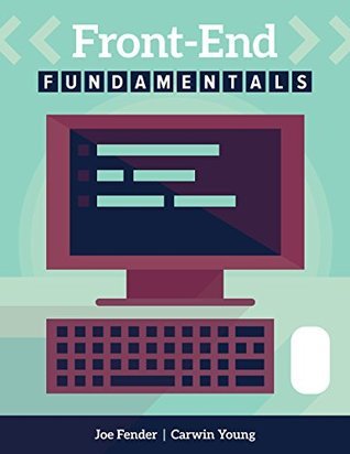 Front-End Fundamentals: A practical guide to front-end web development ...
