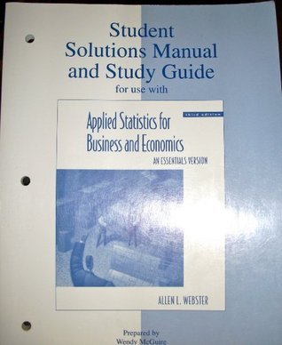 Student Solutions Manual and Study Guide: Applied Statistics for ...