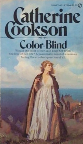 Color Blind by Catherine Cookson | Goodreads