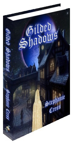 Gilded Shadows (Elements of Discord, #1) by Stephanie J. Cress | Goodreads