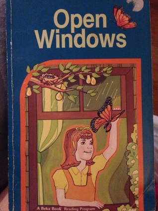 Open Windows (A Beka Book) by Ullin W. Leavell | Goodreads