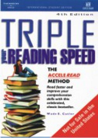 Tripple Your Reading Speed by Cutler Wade E. | Goodreads