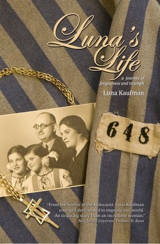 Luna's Life: A Journey of Forgiveness and Triumph by Luna Kaufman ...