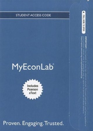 NEW MyEconLab with Pearson eText -- Access Card -- for Economics Today ...