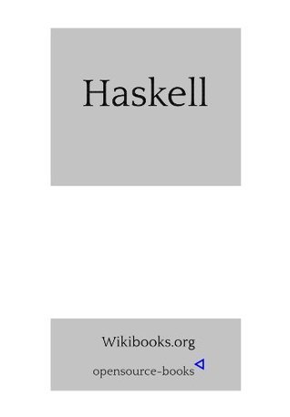 Haskell by Wiki Books | Goodreads