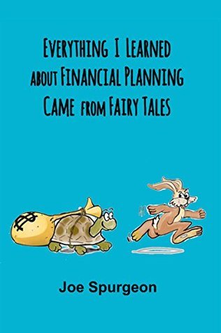 Everything I learned about Financial Planning came from Fairy Tales by ...