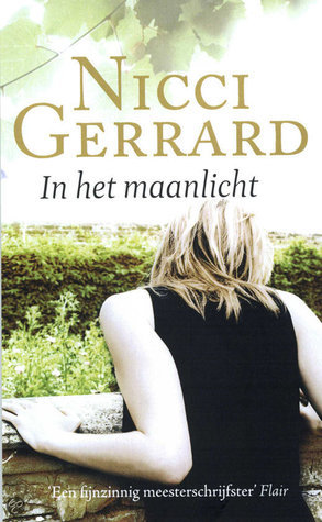 In het maanlicht by Nicci Gerrard | Goodreads