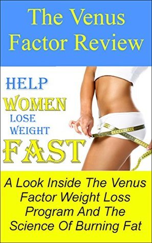 The Venus Factor Review: A Look Inside The Venus Factor Weight Loss Program And The Science Of ...