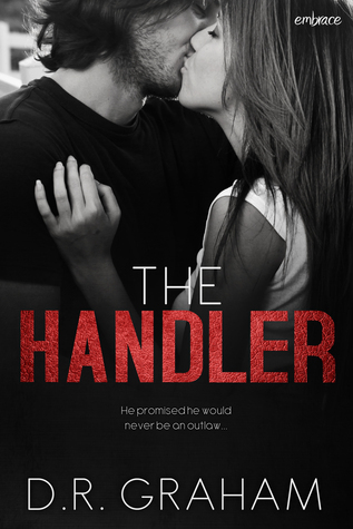 The Handler (Noir et Bleu Motorcycle Club #2) by D.R. Graham | Goodreads