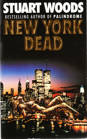 New York Dead by Stuart Woods | Goodreads
