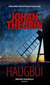 Haugbúi by Johan Theorin | Goodreads