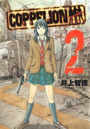 Coppelion 2 (Coppelion, #2) by Tomonori Inoue | Goodreads