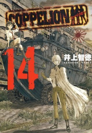 Coppelion 14 (Coppelion, #14) by Tomonori Inoue | Goodreads