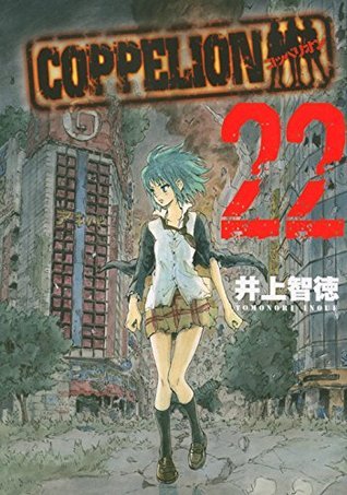 Coppelion 22 (Coppelion, #22) by Tomonori Inoue | Goodreads