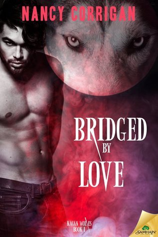 Bridged by Love by Nancy Corrigan | Goodreads