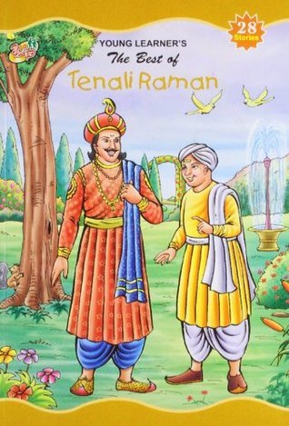 The Best Of Tenali Raman by Rungeen Singh | Goodreads