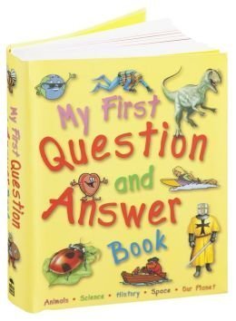 My First Question & Answer Book by Camilla de la Bédoyère | Goodreads