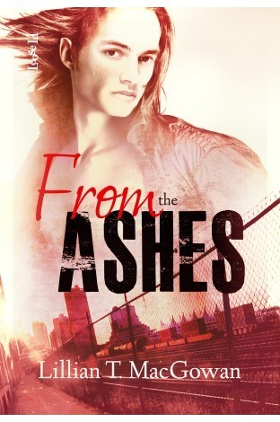 From the Ashes (Smoke and Mirrors, #2) by Lillian T. MacGowan | Goodreads