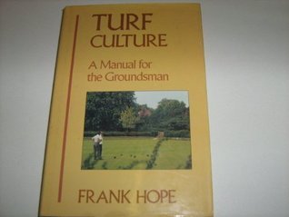 Turf Culture by Frank Hope | Goodreads