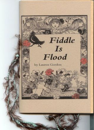 Fiddle Is Flood by Lauren Gordon | Goodreads