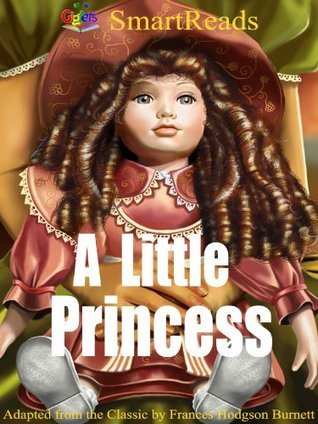 SmartReads A Little Princess Adapted from the Classic by Frances ...