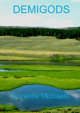 Demigods by Suzanne Michaels | Goodreads