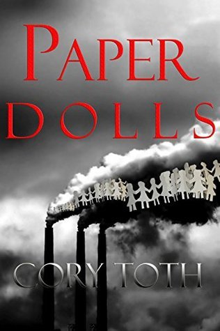 Paper Dolls by Cory Toth | Goodreads