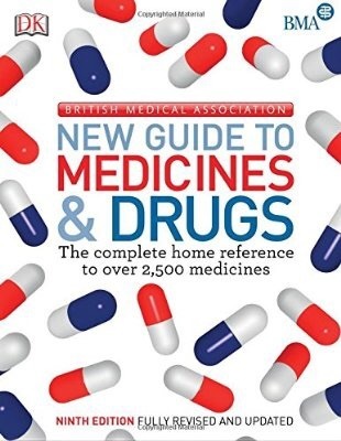 New Guide to Medicines and Drugs by British Medical Association | Goodreads