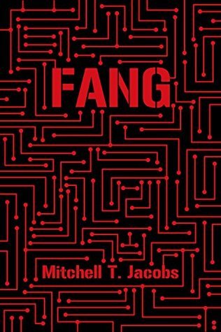 Fang (A World at War) by Mitchell T. Jacobs | Goodreads