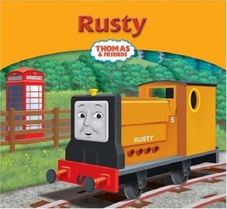 Rusty (A My Thomas Story Library by W. Awdry | Goodreads