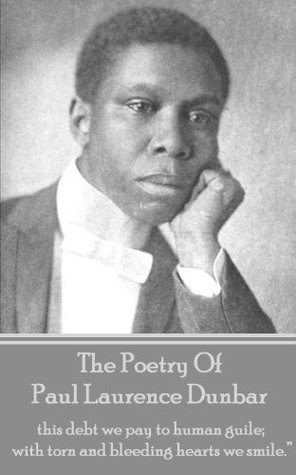 The Poetry Of Paul Laurence Dunbar: Volume 1 by Paul Laurence Dunbar ...