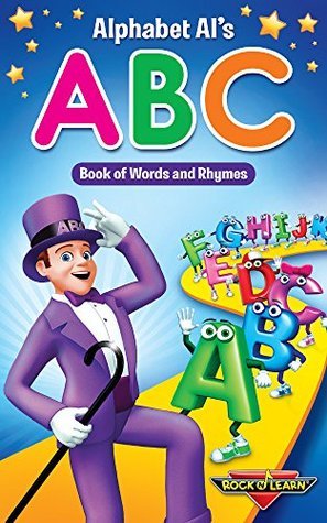 Alphabet Al's ABC Book of Words and Rhymes by Melissa Caudle | Goodreads